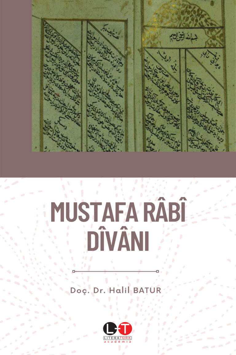 Mustafa Râbî Dîvânı – Literatürkacademia